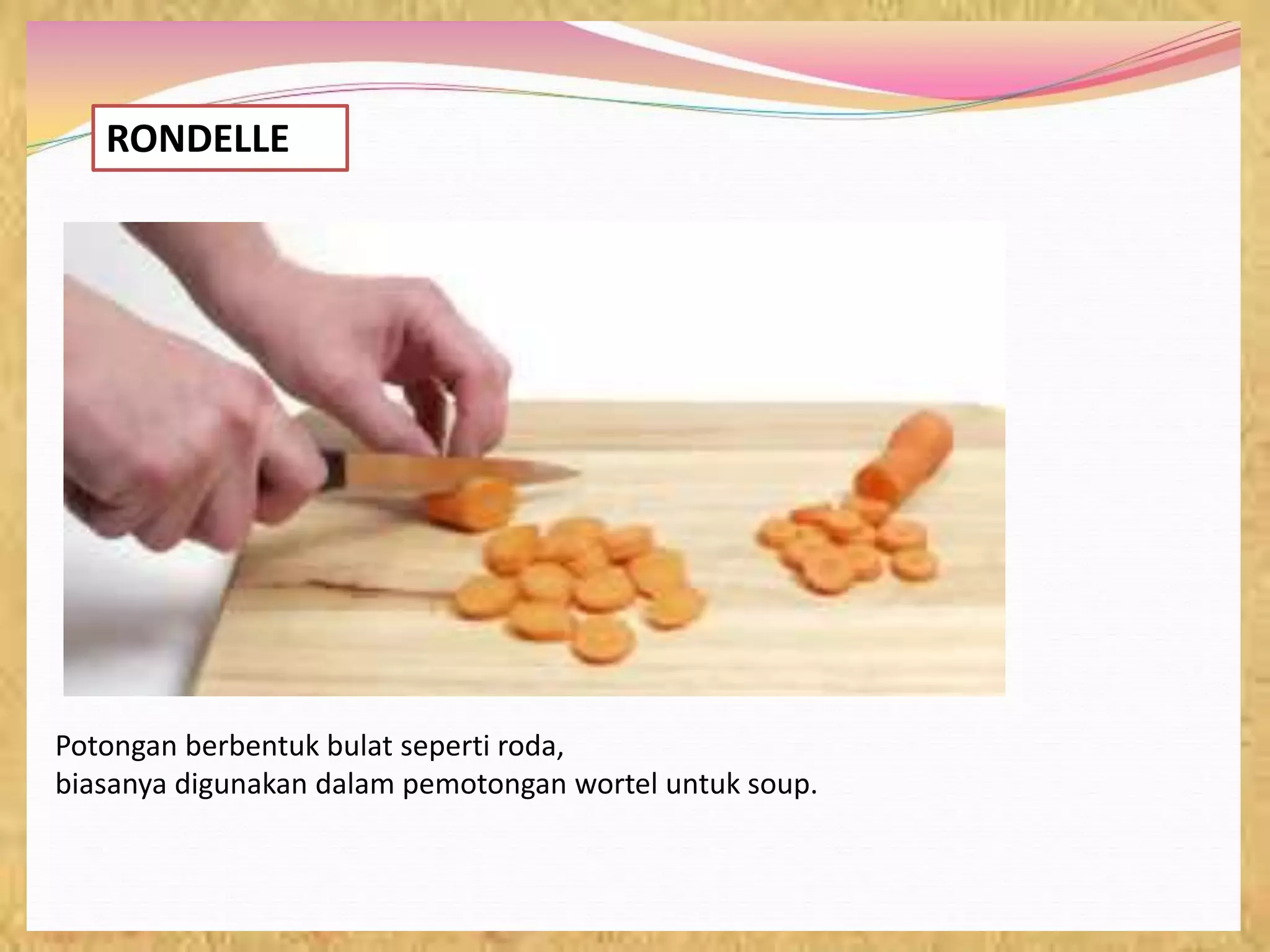 Jenis-Jenis Potongan Sayuran | PPTX