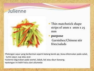 Jenis-Jenis Potongan Sayuran | PPTX