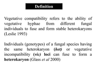 Vegetative compatibility in fungi | PPTX