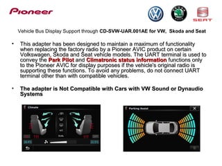Vehicle Bus display support on Pioneer AVIC products | PPTX