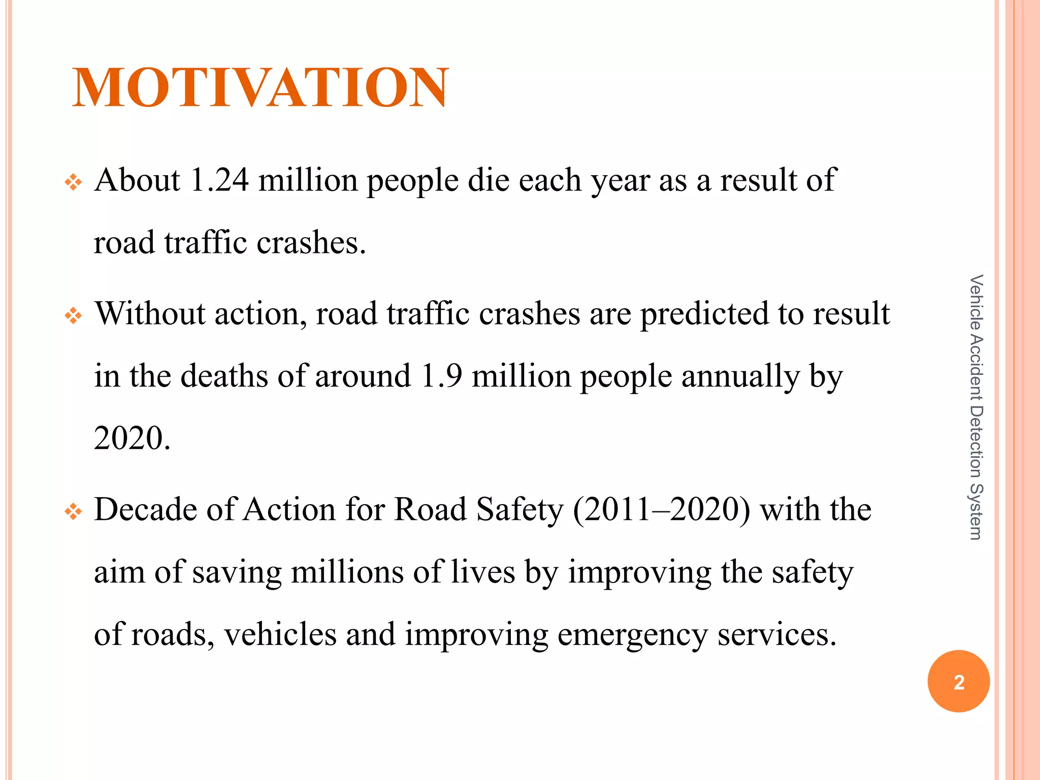Vehicle Accident Detection And Messaging System Using Gsm And Arduino Pptx