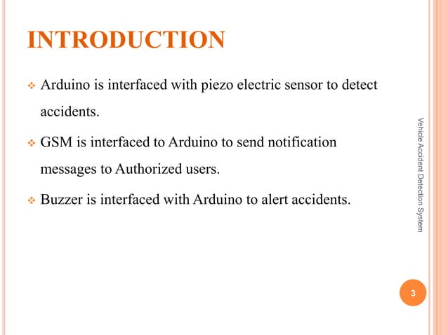 Vehicle Accident Detection And Messaging System Using Gsm And Arduino Pptx