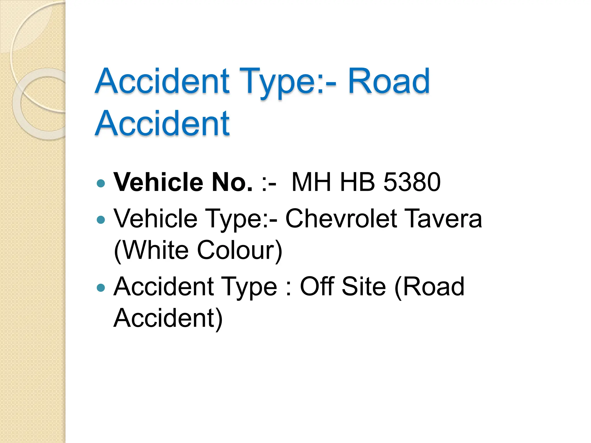 VEHICLE ACCIDENT PPT.pptx for travelling safety purposes | PPT