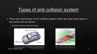Vehicle anti collision system | PPTX