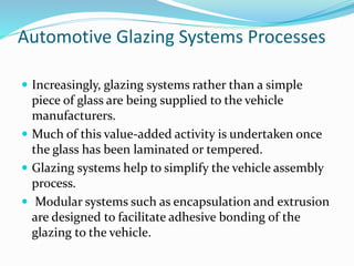 Vehicle glazing pp | PPTX