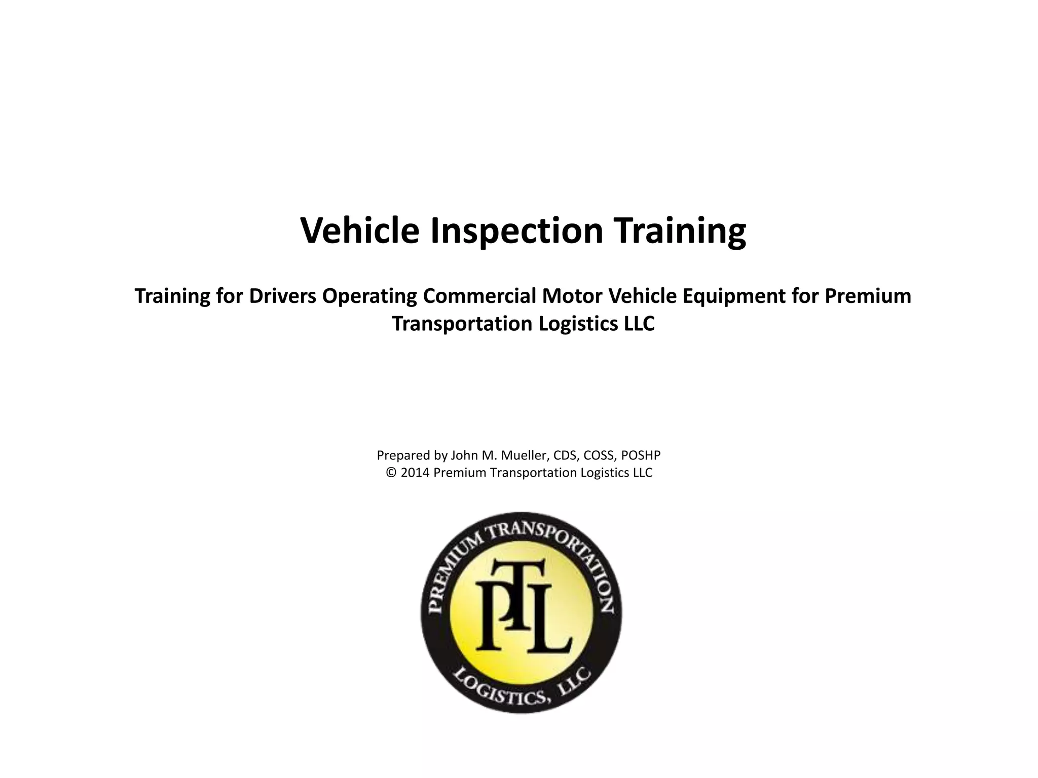 Vehicle inspection training | PPTX