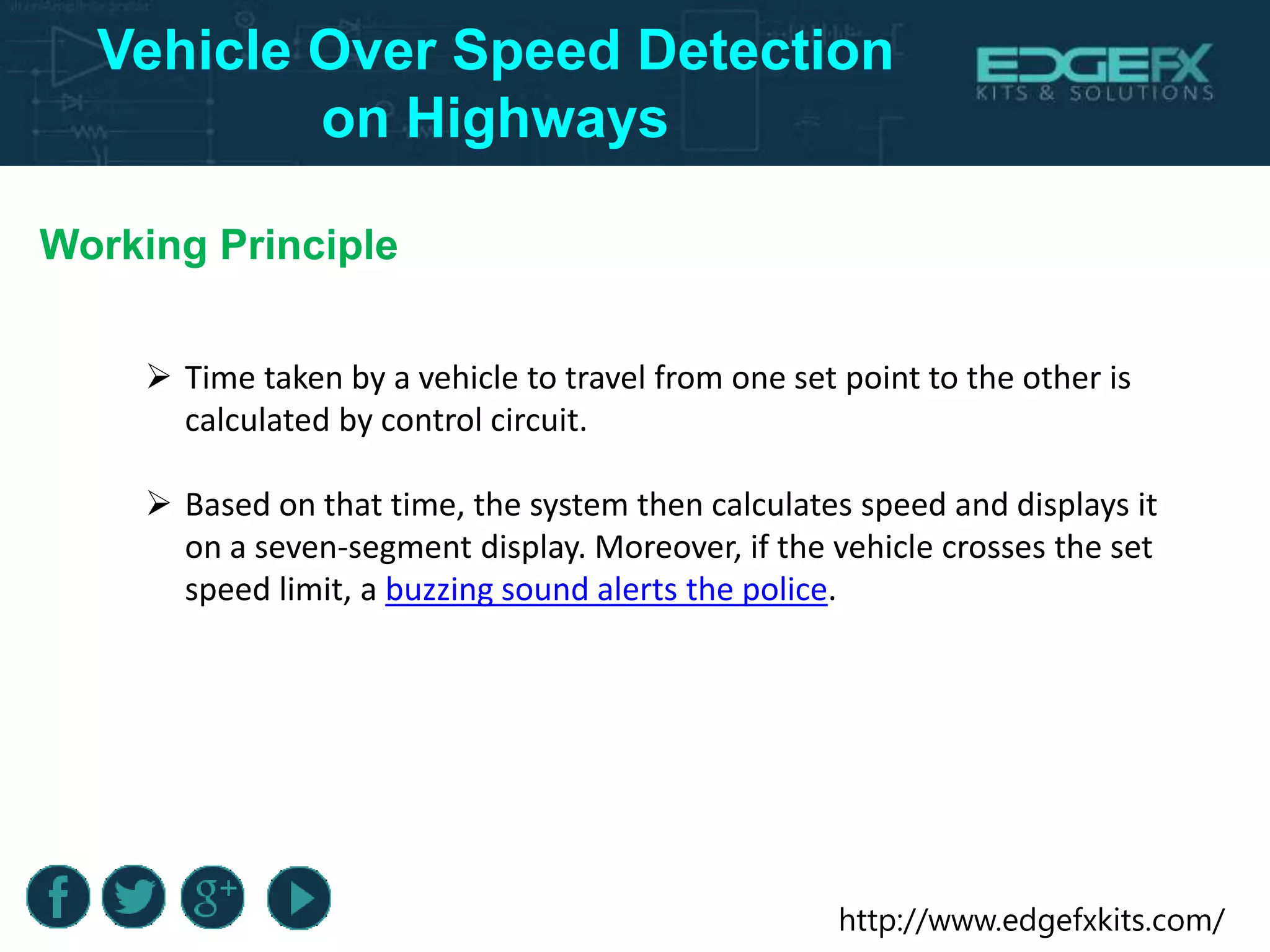 Vehicle Over Speed Detection on Highways | PPTX
