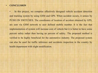VEHICLE POSITION AND ACCIDENT PREVENTION USING MULTISENSOR, GSM, GPS | PPTX