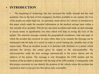 VEHICLE POSITION AND ACCIDENT PREVENTION USING MULTISENSOR, GSM, GPS | PPTX