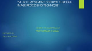 Vehicle security system usinf finger print technology | PPT