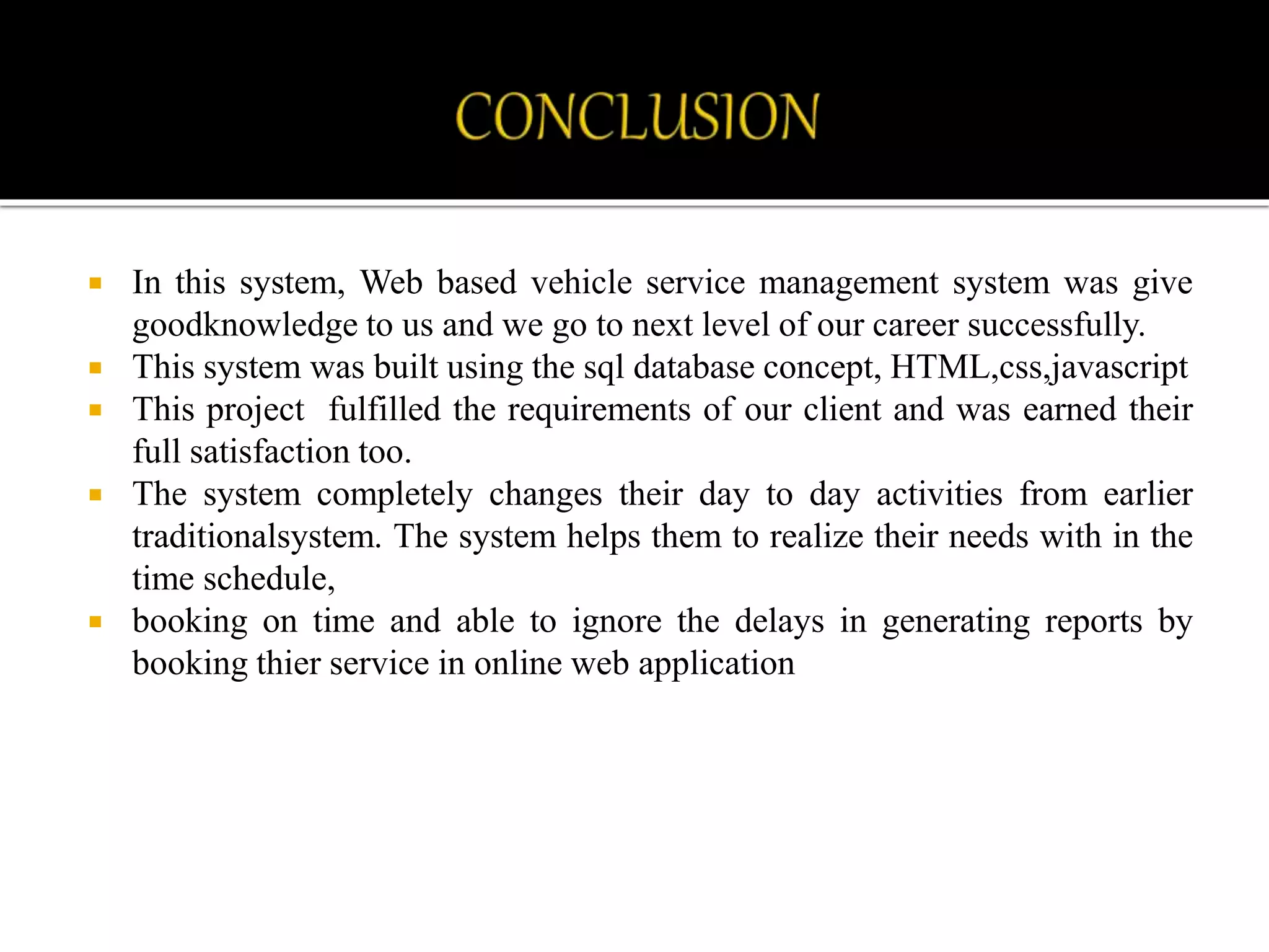 VEHICLE SERVICE MANAGEMENT SYSTEM USING WEB APPLICATION.pptx