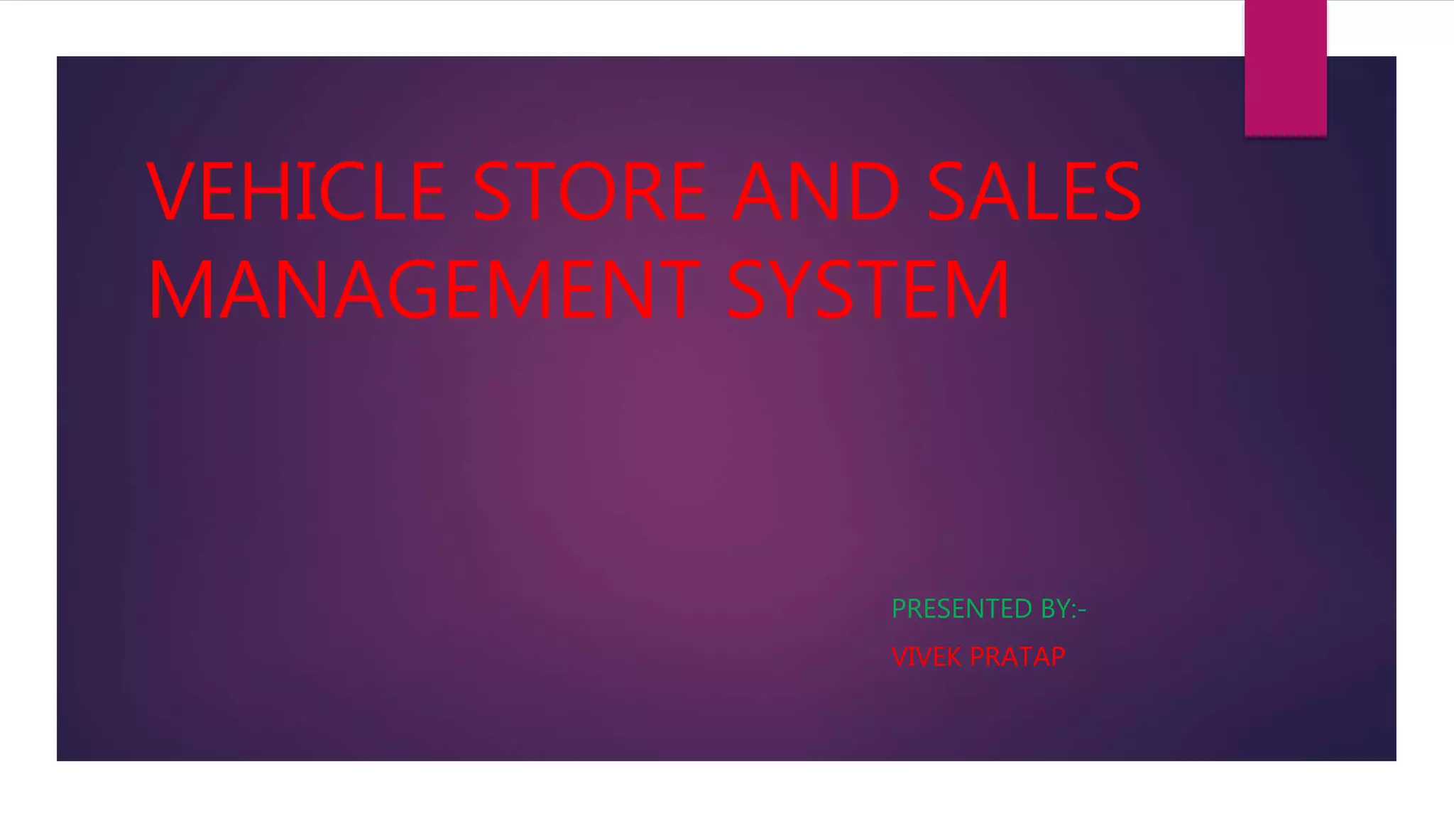 Vehicle store and sales management system | PPTX