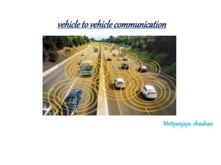 Vehicle to vehicle communication | PPT