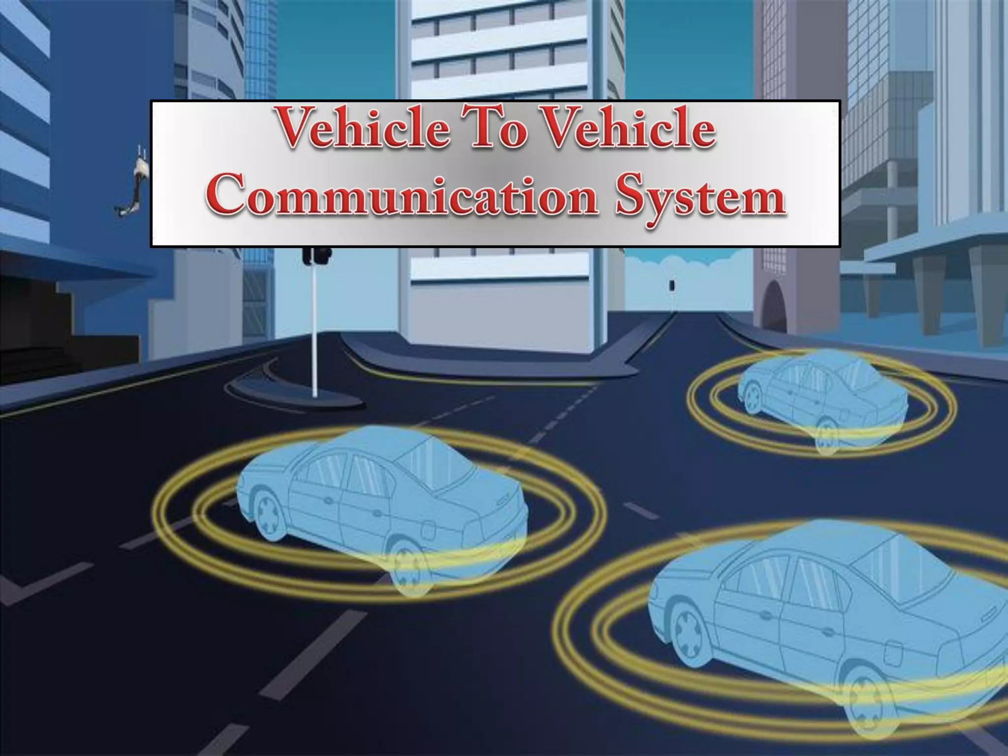 Vehicle To Vehicle Communication System | PDF