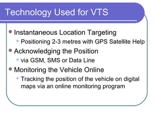Vehicle tracking system | PPT | Auto Navigation Systems | Auto Technology