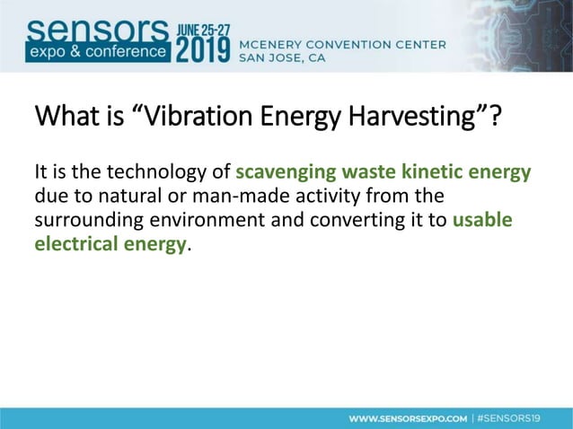 Vibration Energy Harvesting in Action: Real World Stories | PPT