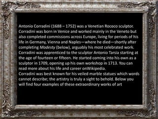 Veiled figures carved out of marble by antonio corradini | PPT