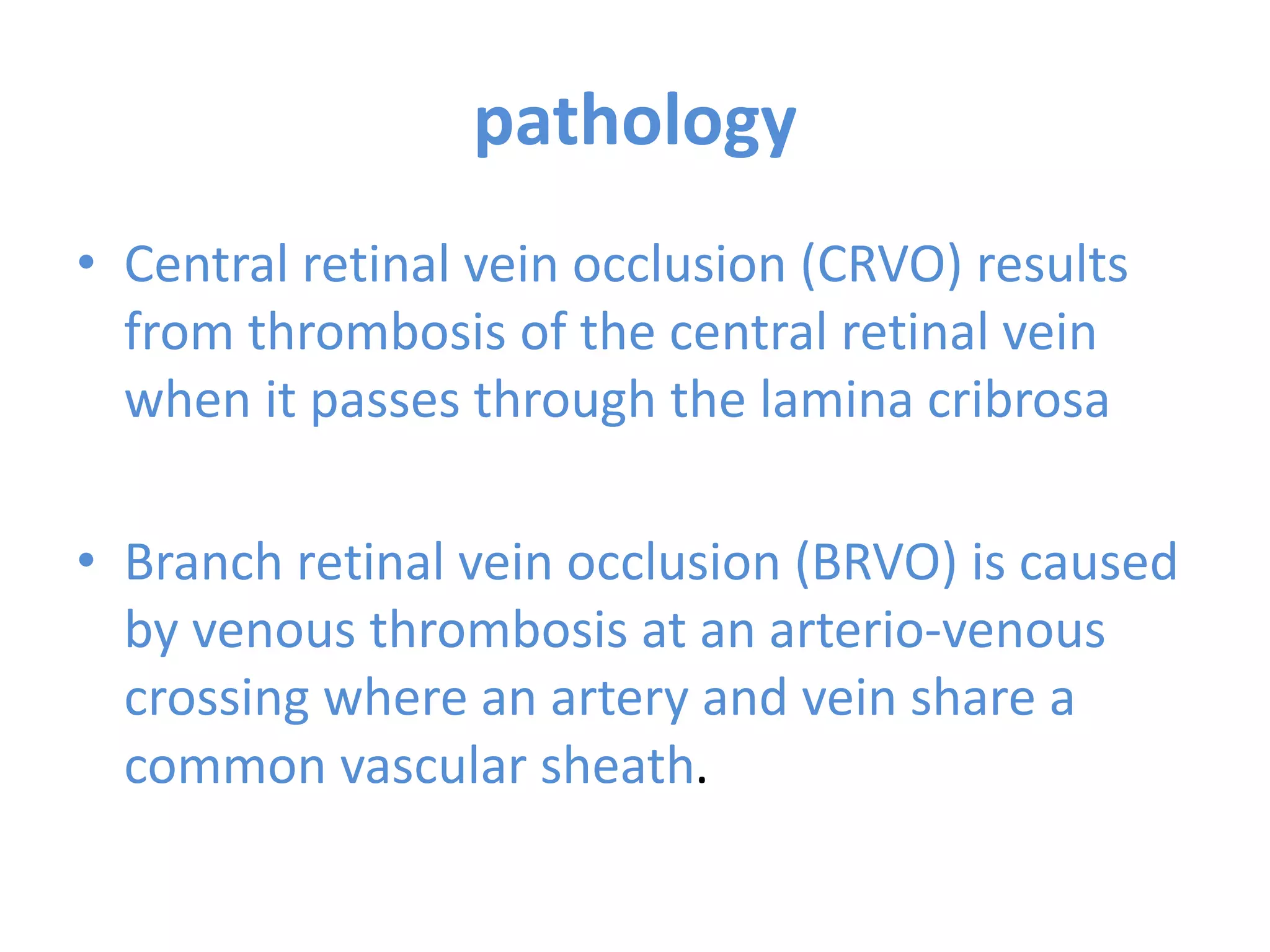 Vein occlusion guidelines | PPTX
