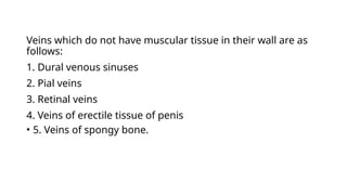 Ppts about veins in detail with diagrams | PPTX