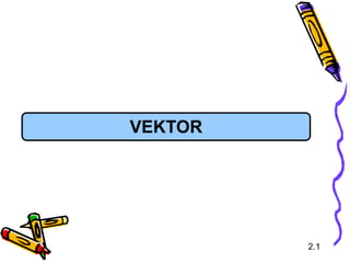 Vektor.ppt