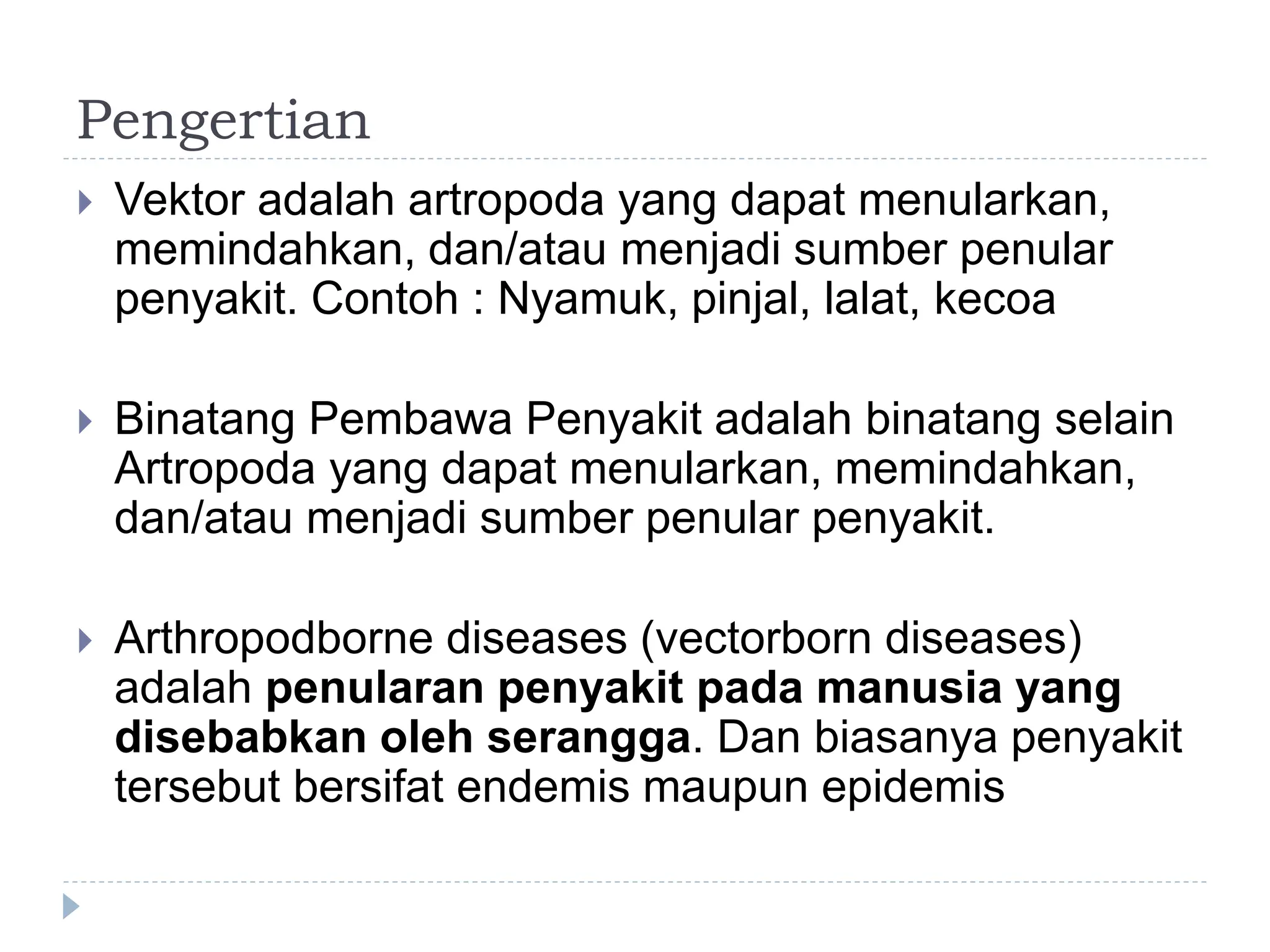 Vektor dan Binatang Pembawa Penyakit - Windi, S.Tr.pptx