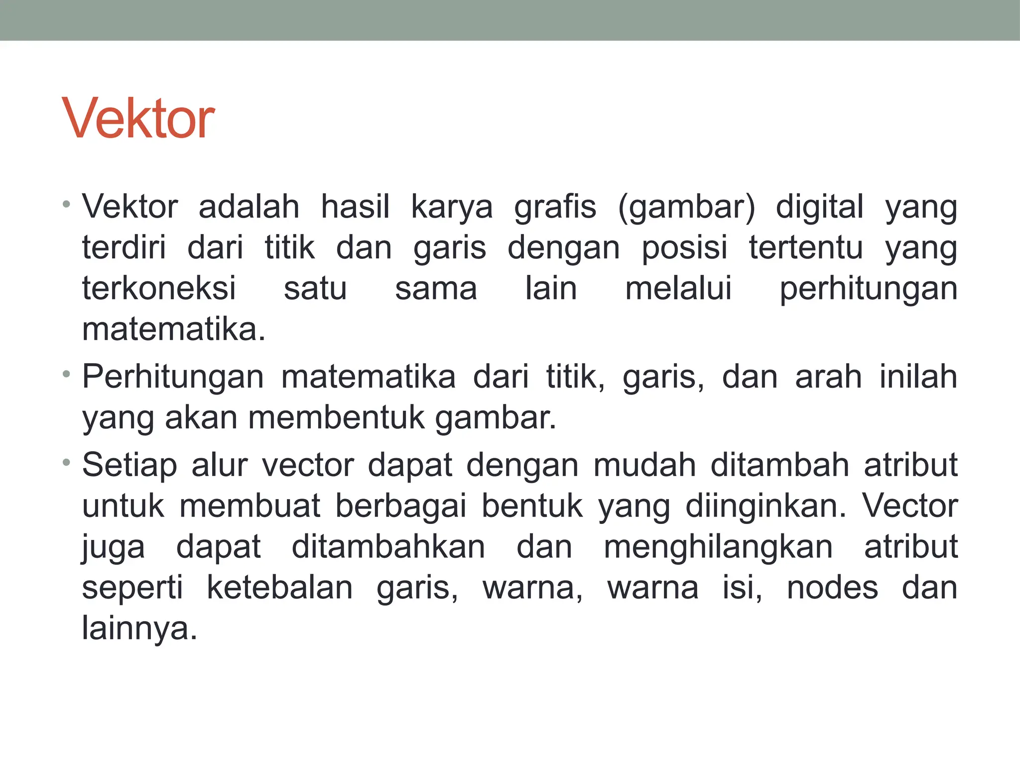 pengenalan objek dan desain berbasis Vektor dan Bitmap | PPTX