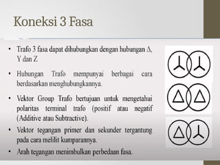 Vektor Grup Transformator 3(tiga) Fasa.PPTX