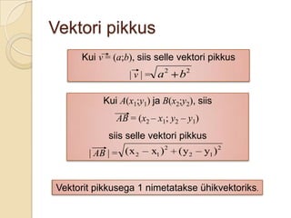 Vektori mõiste, tehted vektoritega | PPT
