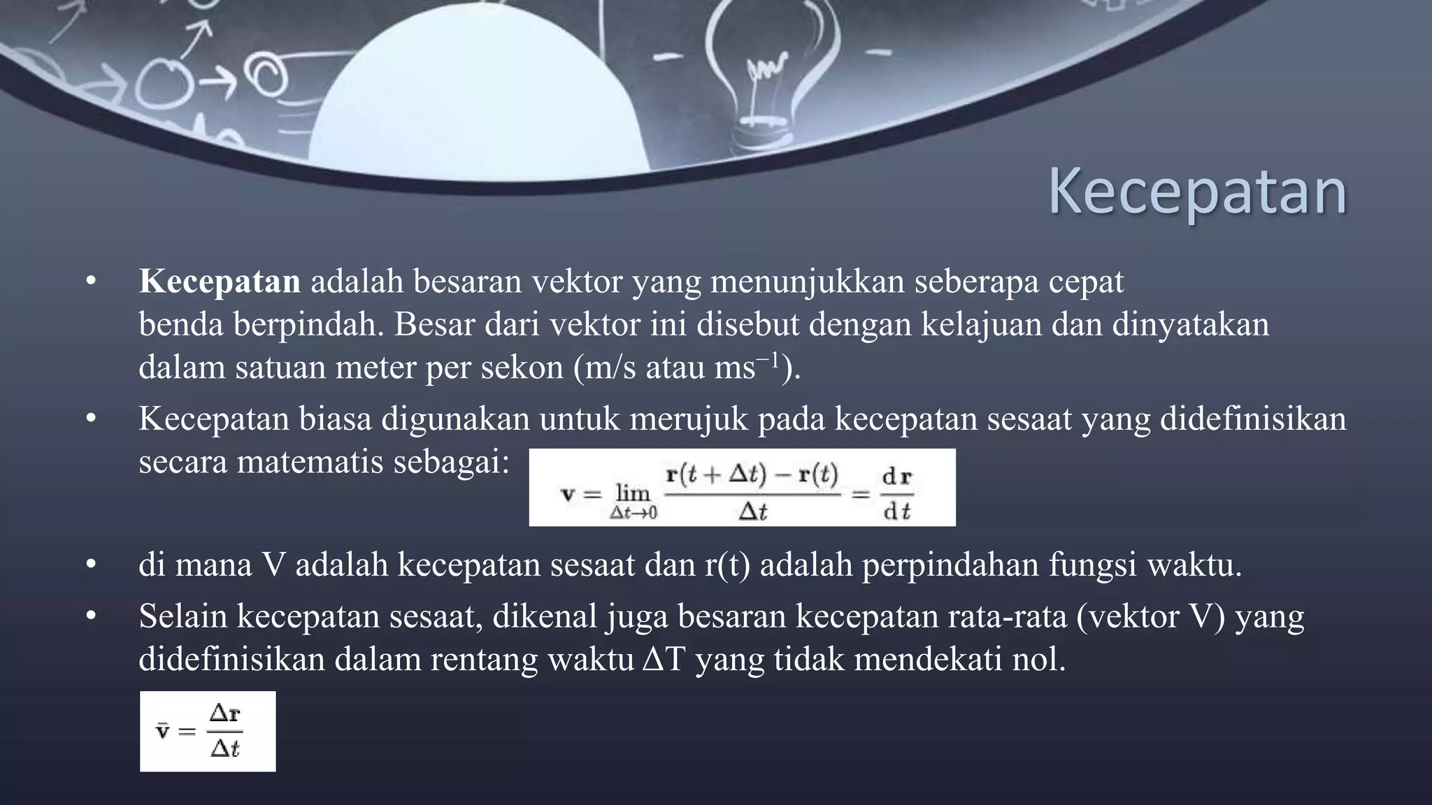 Kecepatan dan Percepatan Vektor | PPTX