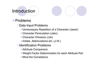 On Client and Transaction Identification and Matching Problems | PDF