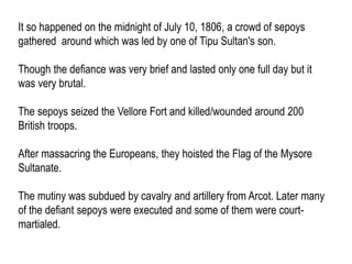Vellore mutiny | PPTX
