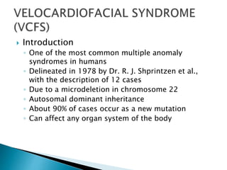 Velocardiofacial Syndrome