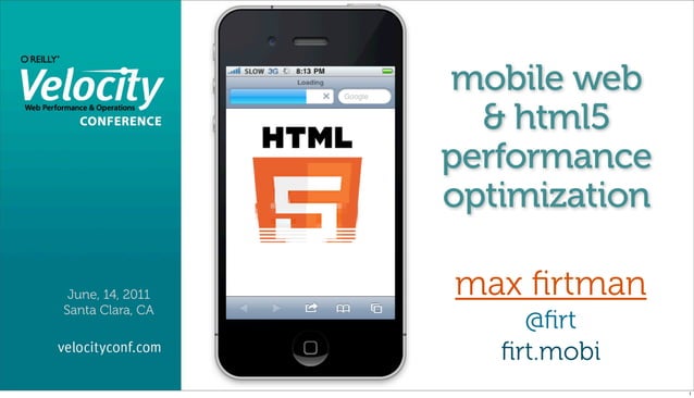 Mobile Web & HTML5 Performance Optimization | PPT