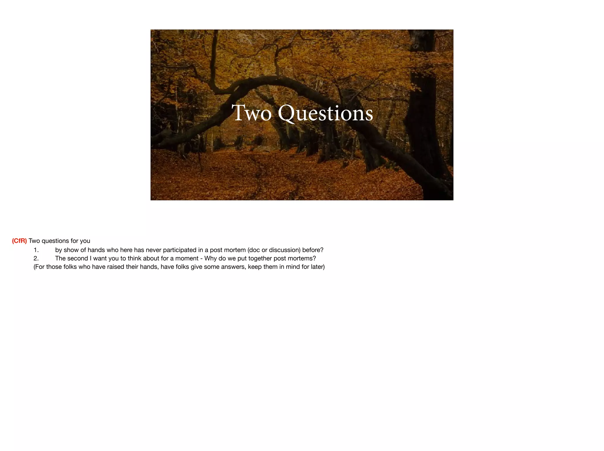 Architecting a Post Mortem - Velocity 2018 San Jose Tutorial | PDF