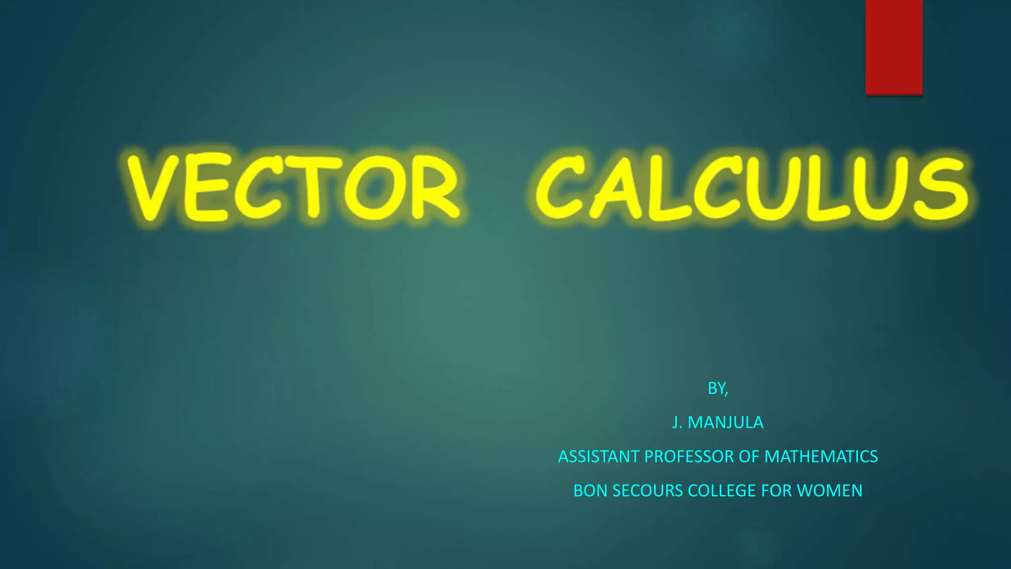 Vector Calculus Ppt