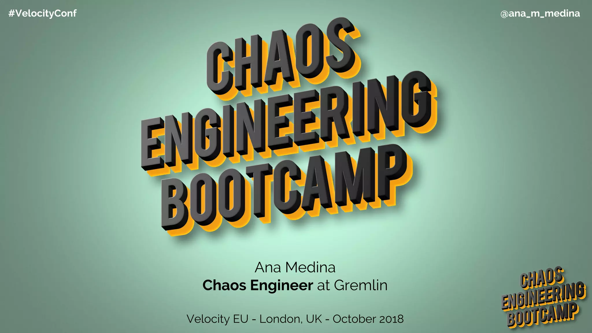 Velocity London - Chaos Engineering Bootcamp | PDF