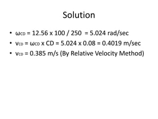 Velocity in mechanisms By Instantaneous center method (I-center) | PPTX