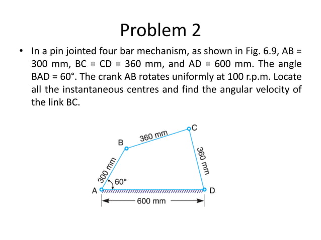 Velocity in mechanisms By Instantaneous center method (I-center) | PPTX | Physics | Science
