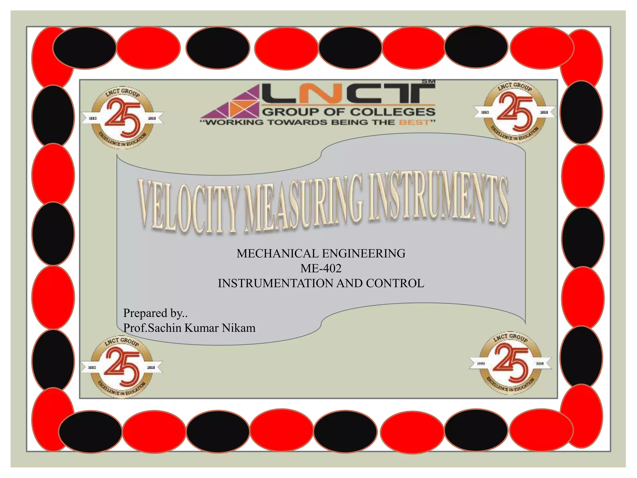 Various Velocity Measuring Instruments Linear And Angular Ppt