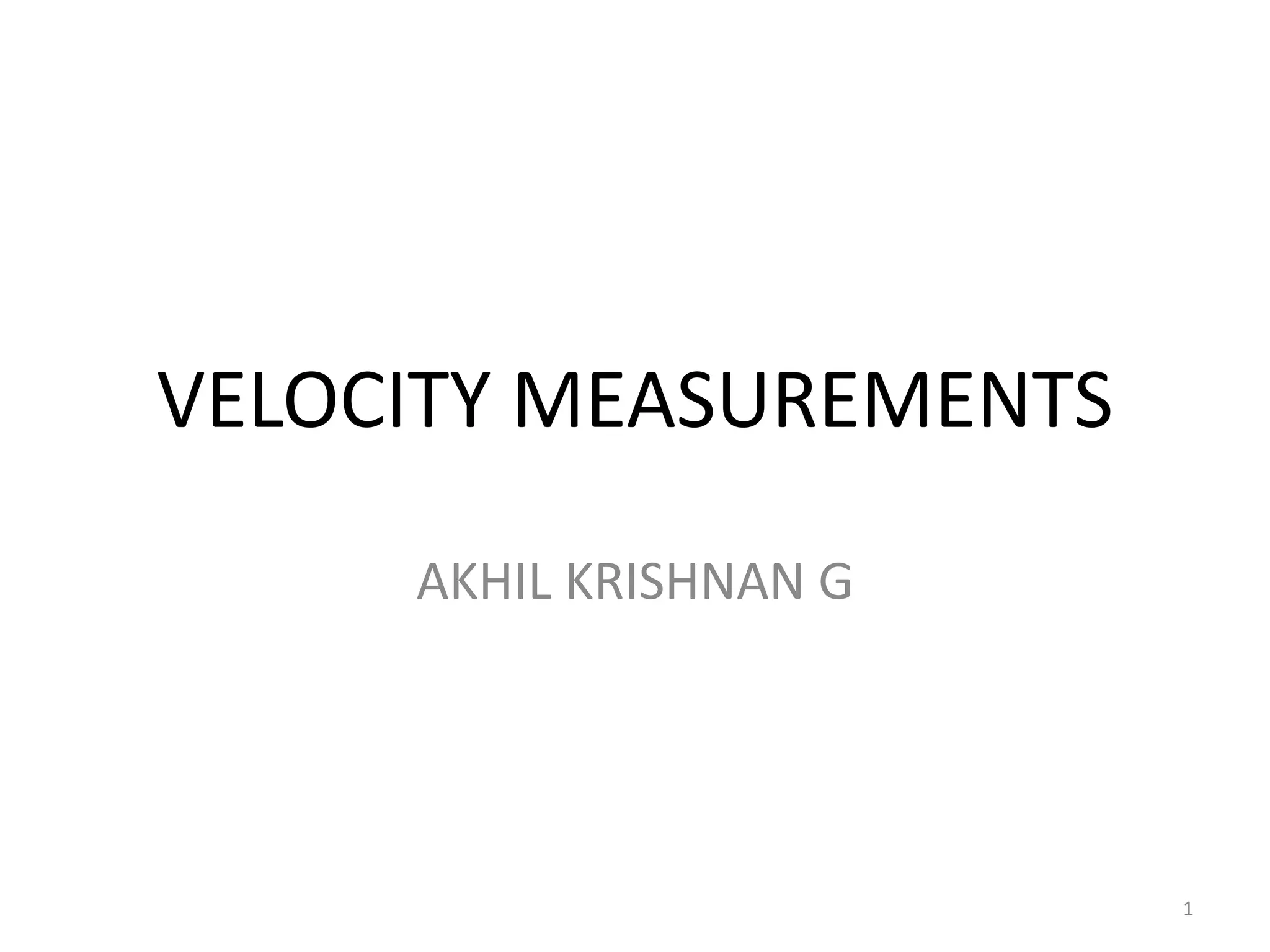 Velocity measurements | PPTX