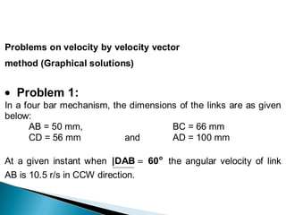 Velocity of mechasnism_by_graphical | PPTX