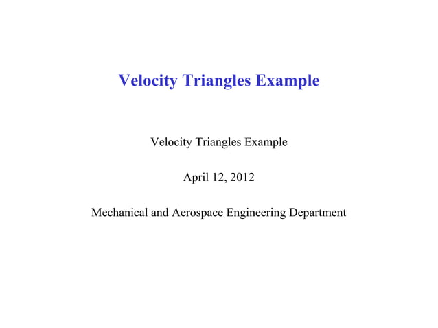 Velocity triangles in Turbomachinery | PPT | Physics | Science