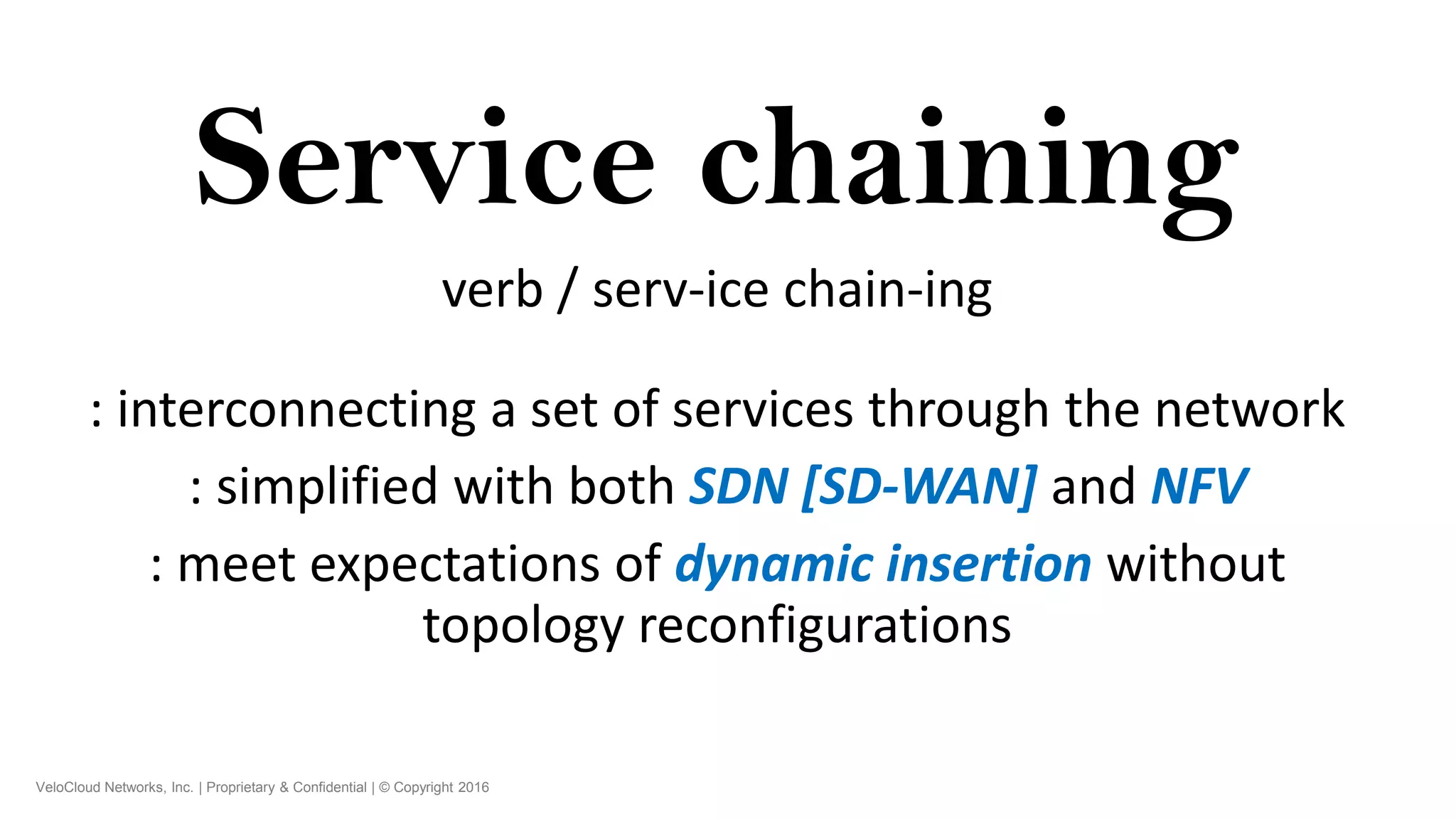 Maximizing SD-WAN Architecture with Service Chaining - VeloCloud | PDF