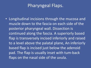 Velopharyngeal insufficiency | PPTX