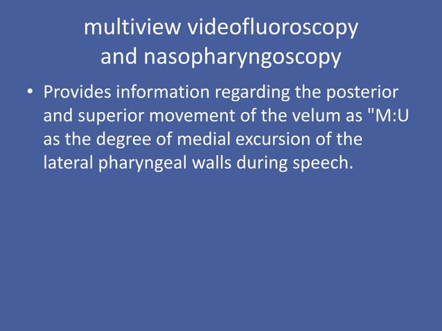 Velopharyngeal insufficiency | PPTX