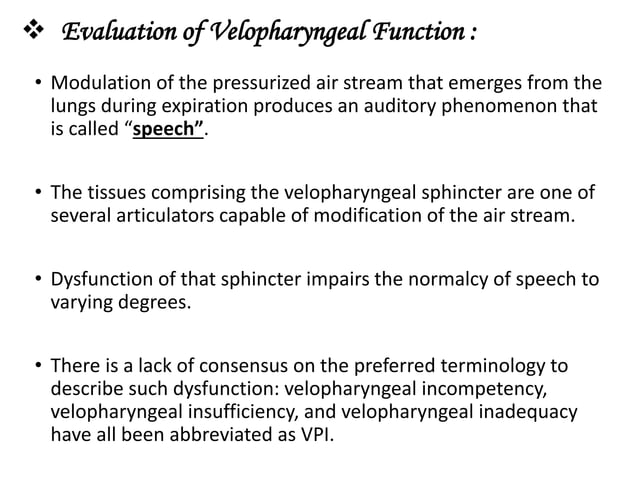 Velopharyngeal insufficiency parag | PPTX