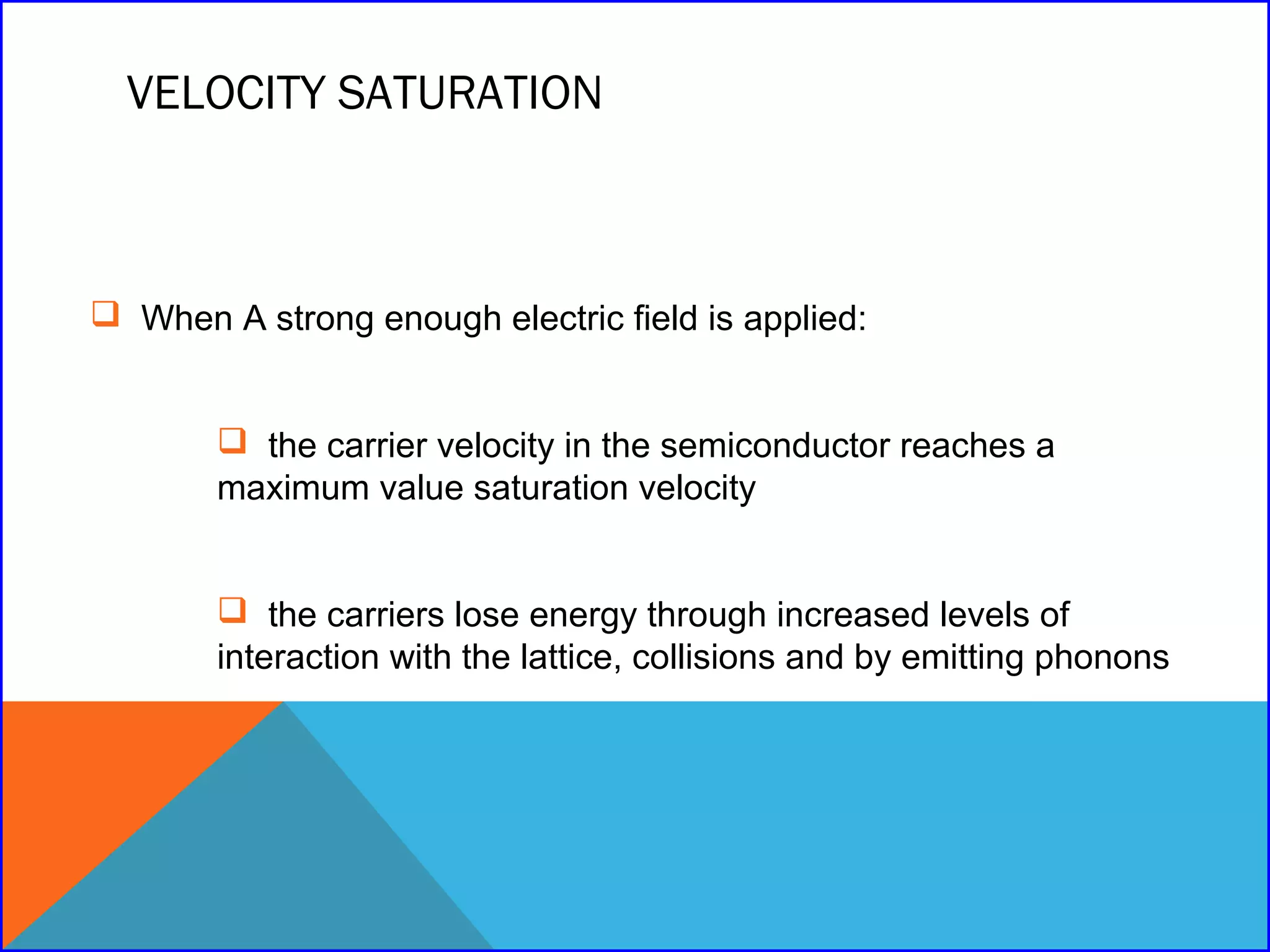 Velosity saturation | PPT