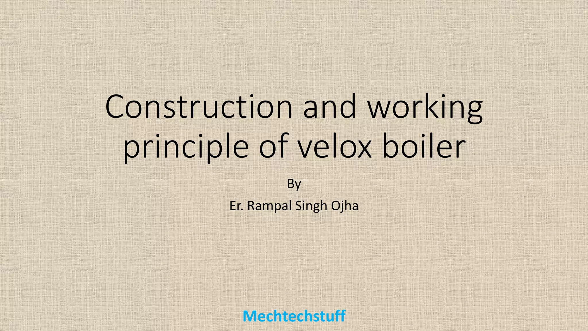 Velox boiler | PPT