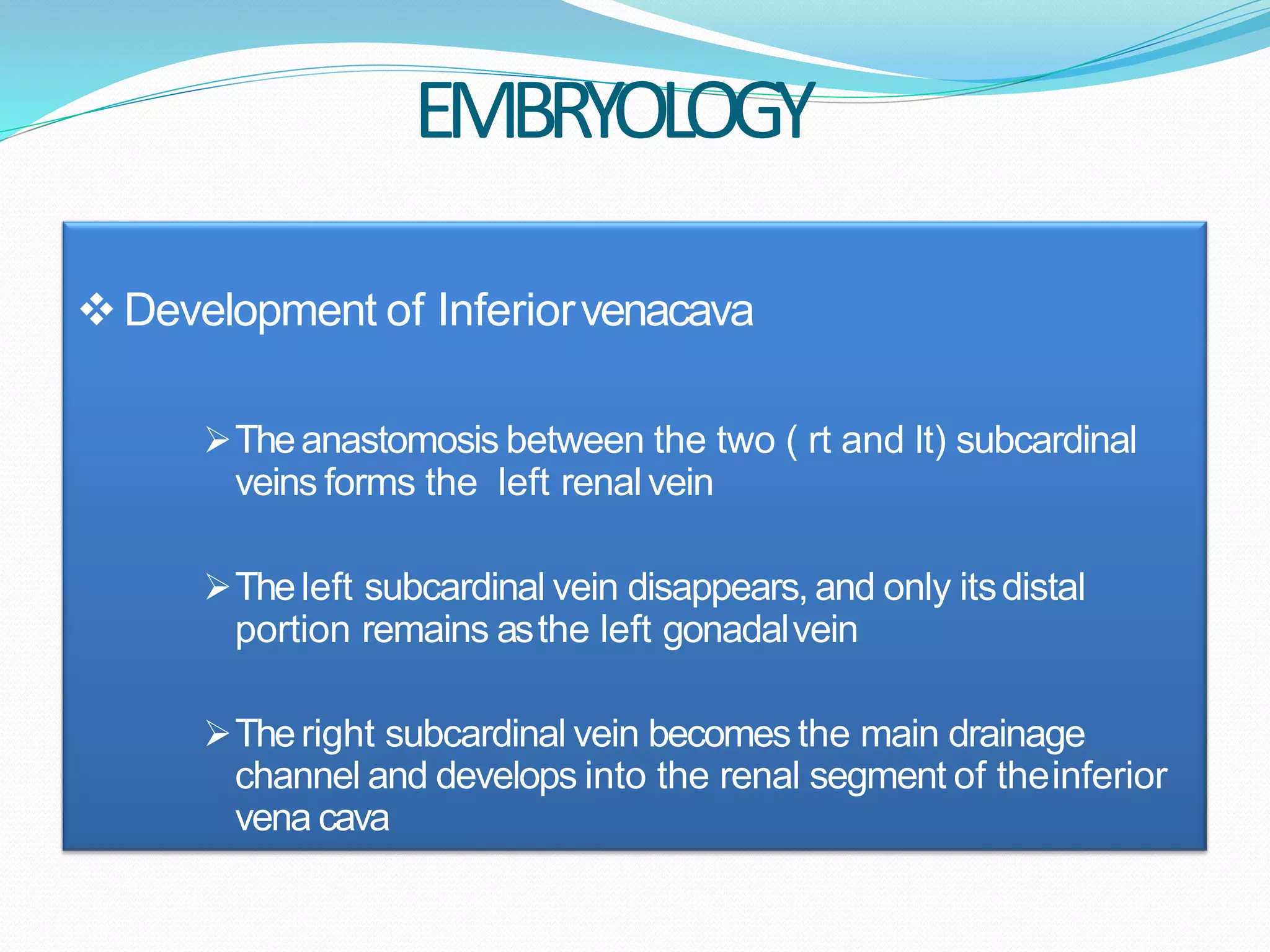 Vena cava anatomy and variants | PPTX