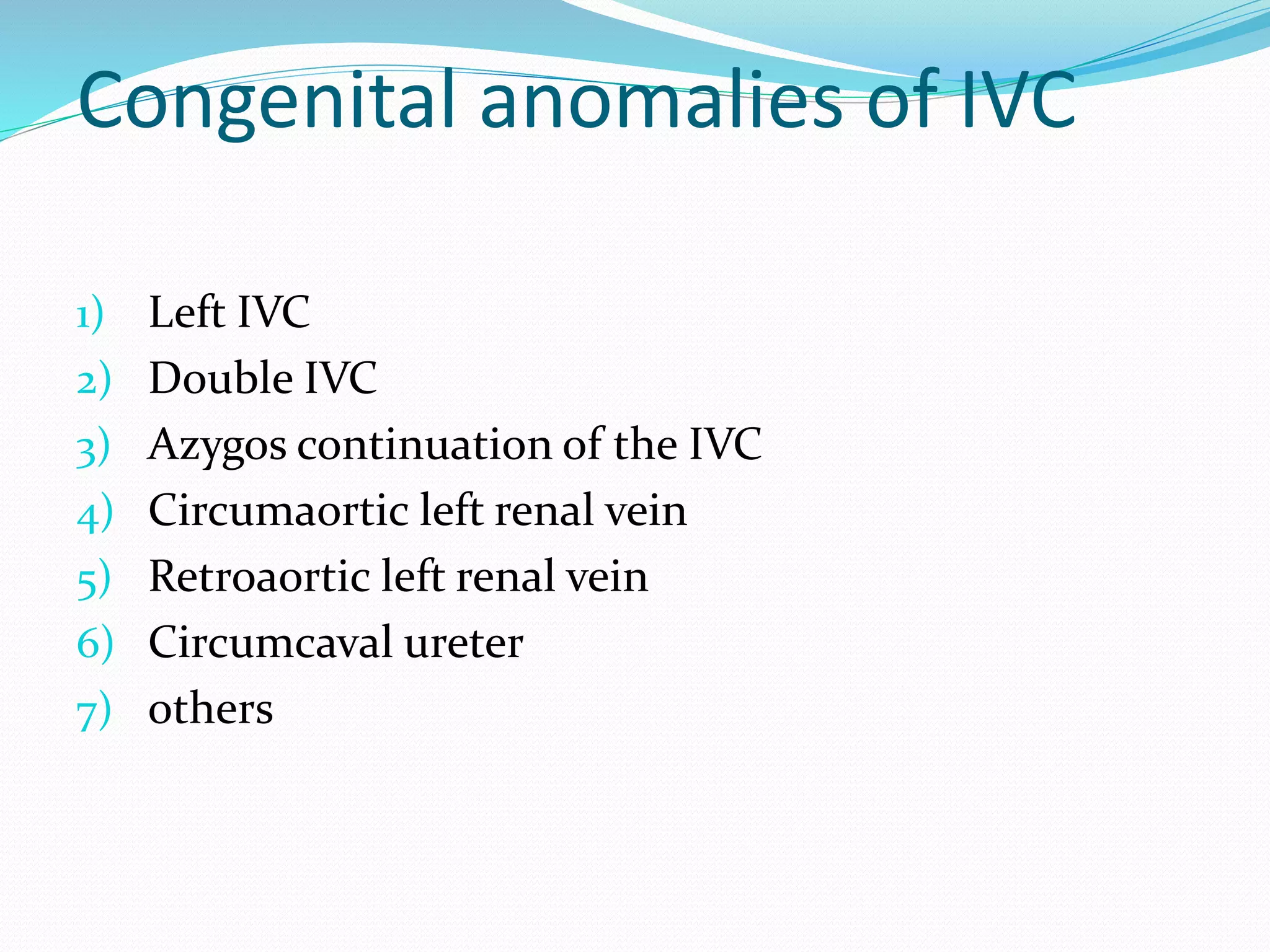 Vena cava anatomy and variants | PPTX